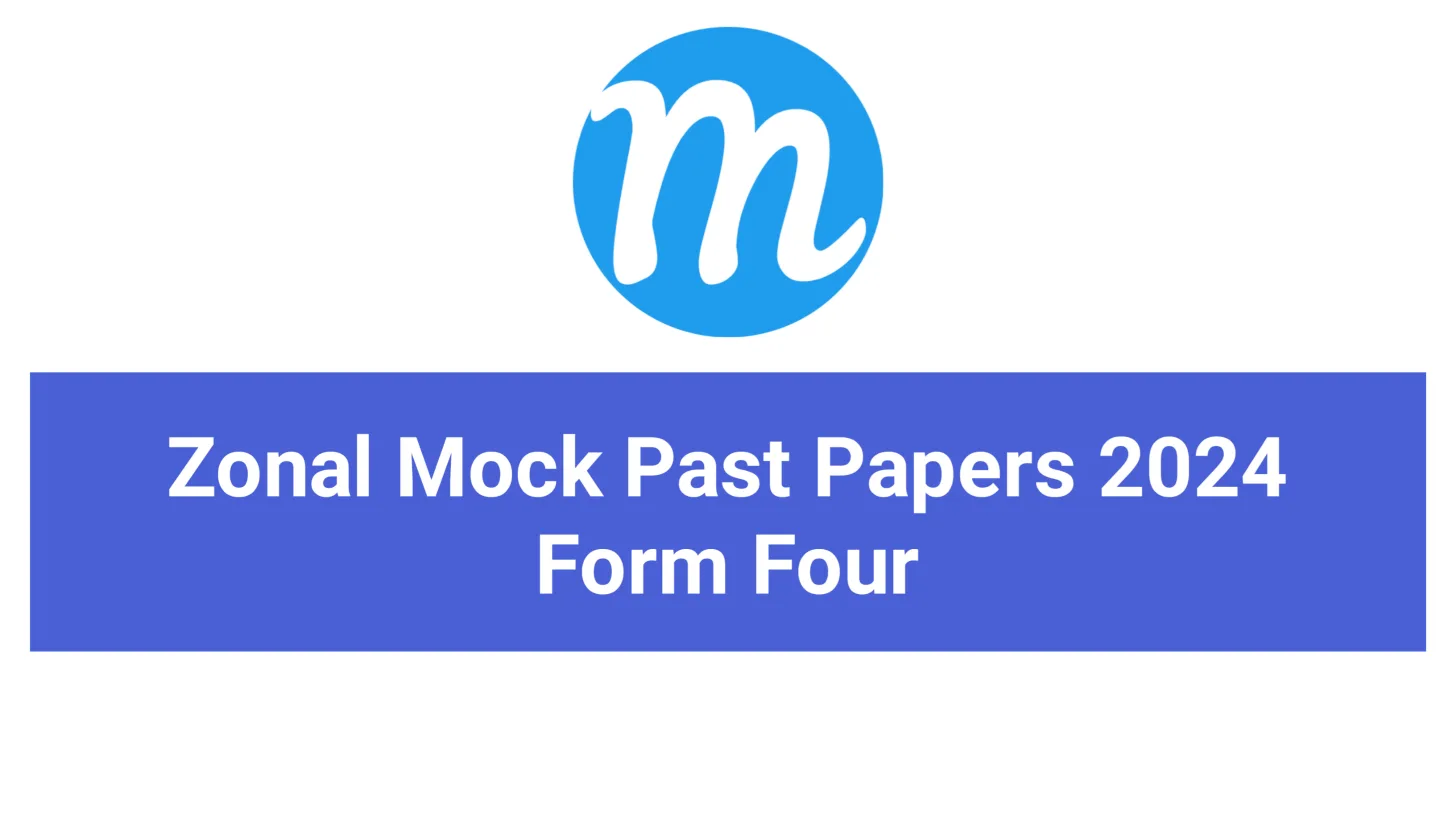 Zonal Mock Past Papers 2024 Form Four - Mitihanibora