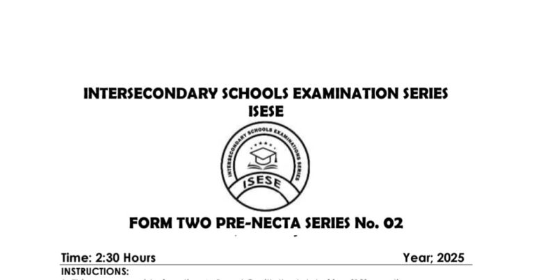 Isese Form Two Pre Necta Series 2 Past Papers with Answers